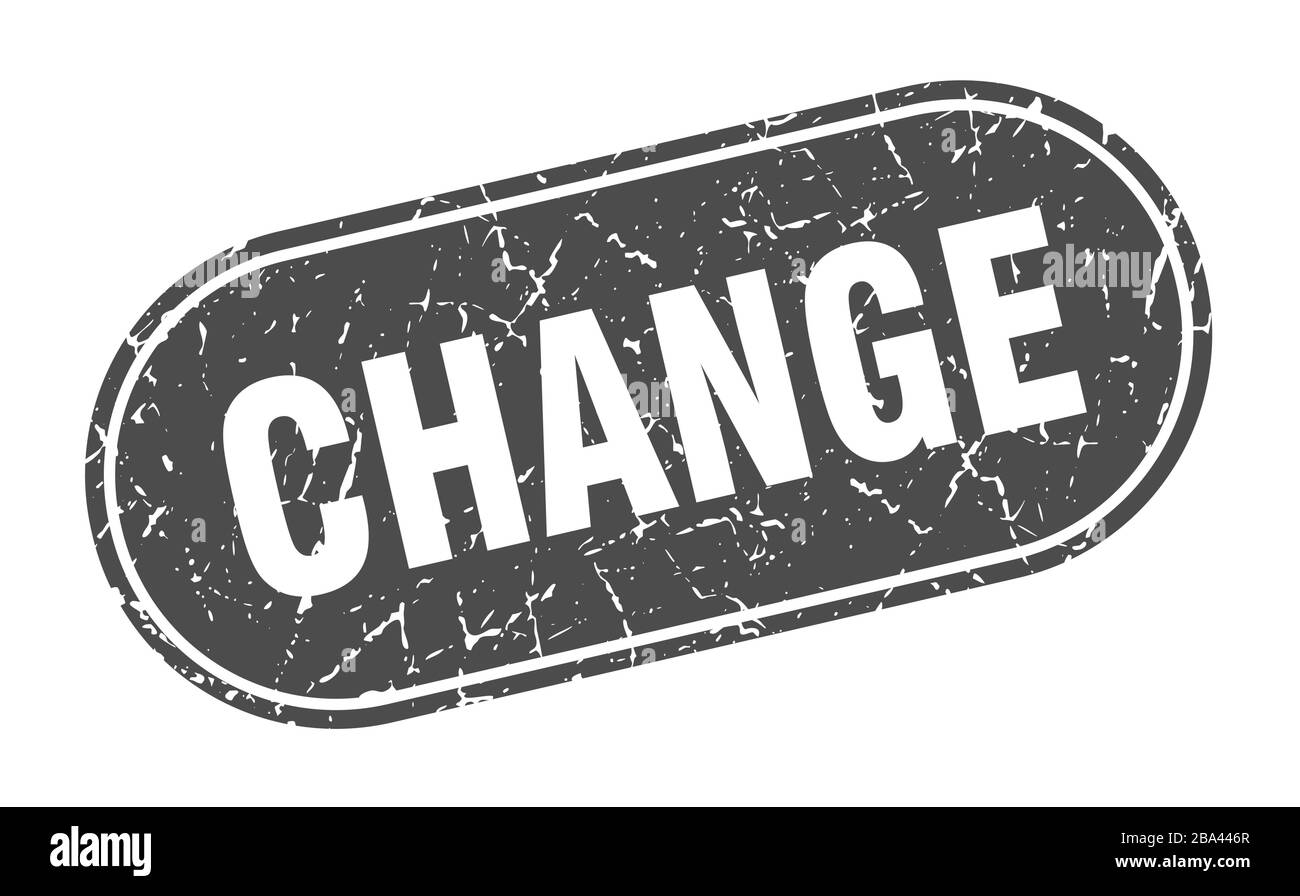 change sign. change grunge black stamp. Label Stock Vector Image & Art ...