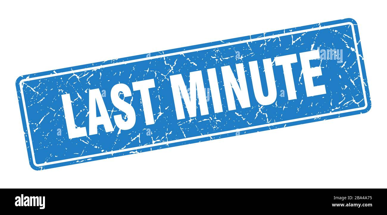 last minute stamp. last minute vintage blue label. Sign Stock Vector ...