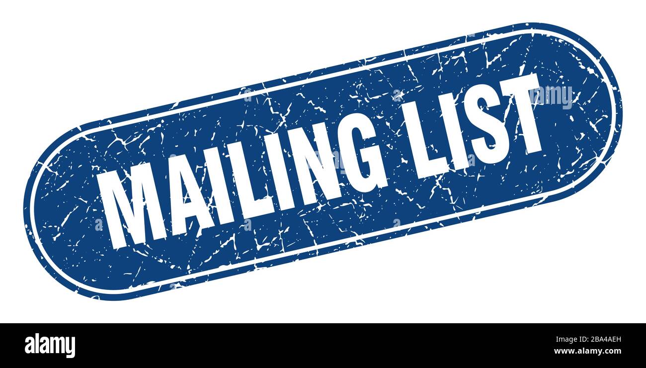 mailing list sign. mailing list grunge blue stamp. Label Stock Vector Image & Art - Alamy
