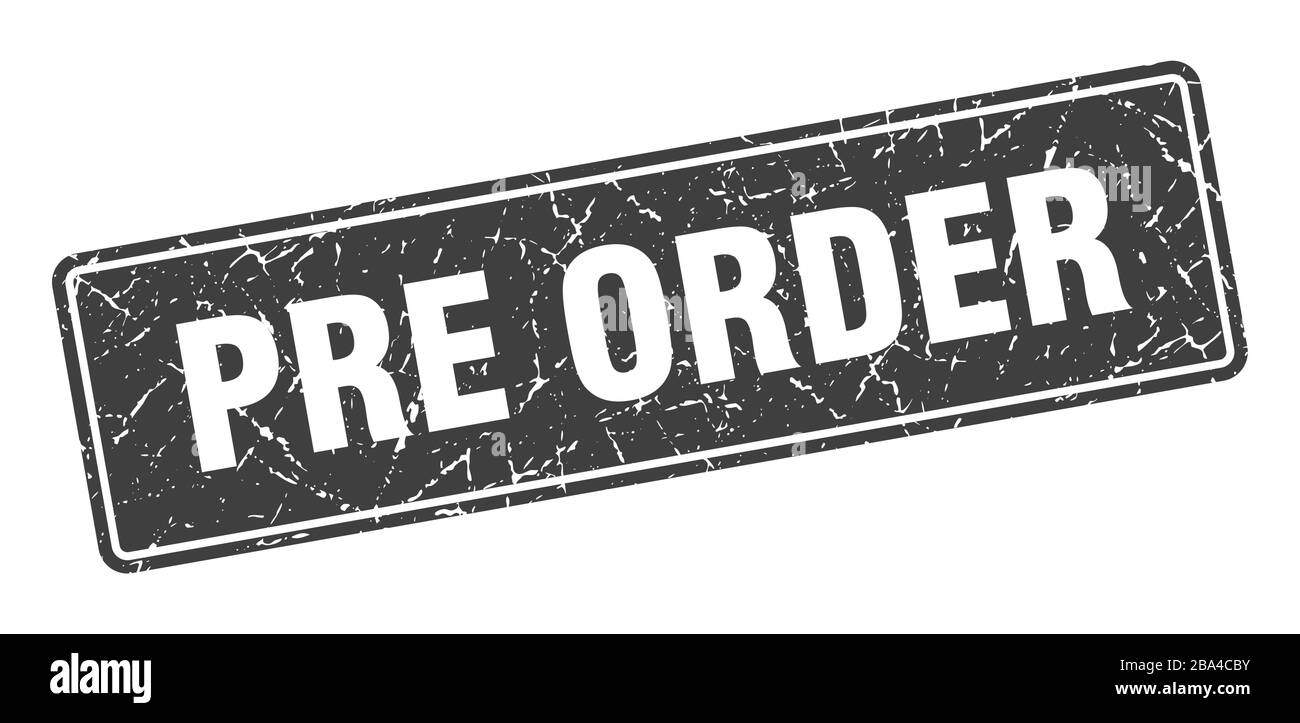 pre order stamp. pre order vintage gray label. Sign Stock Vector Image ...