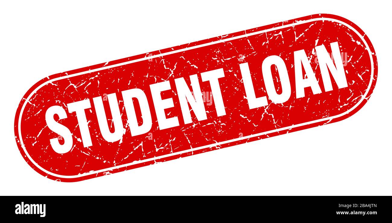 student loan sign. student loan grunge red stamp. Label Stock Vector ...