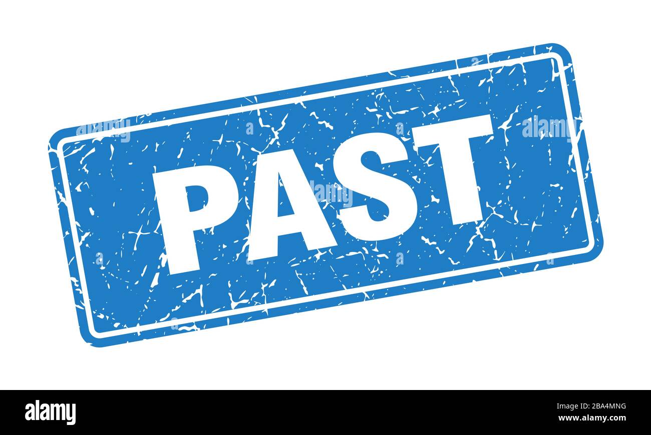 past stamp. past vintage blue label. Sign Stock Vector Image & Art - Alamy
