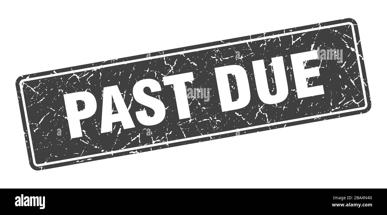 past due stamp. past due vintage gray label. Sign Stock Vector Image ...