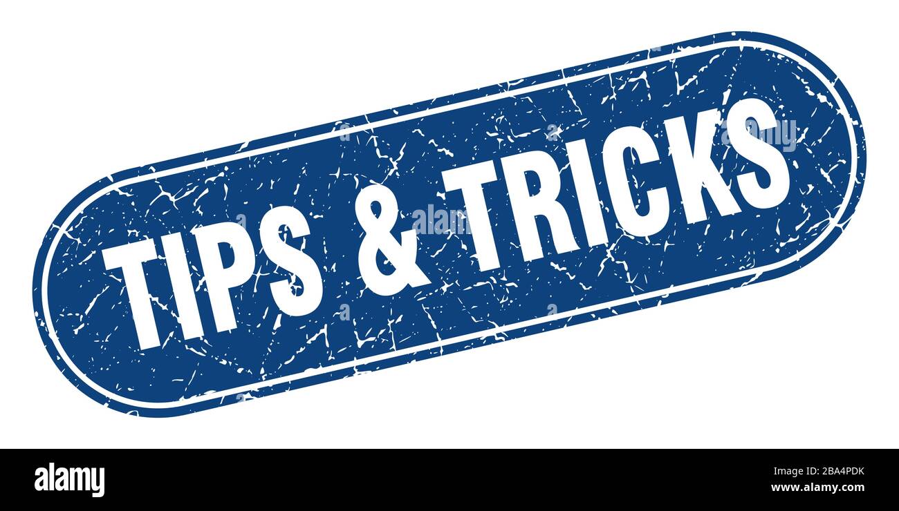 tips & tricks sign. tips & tricks grunge blue stamp. Label Stock Vector ...