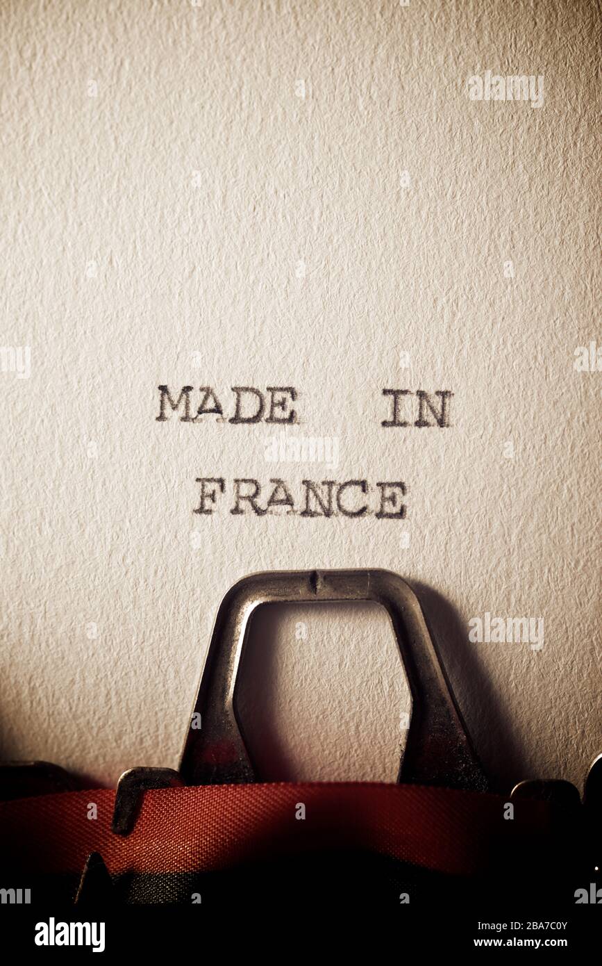 The sentence, made in France, written with a typewriter Stock Photo - Alamy