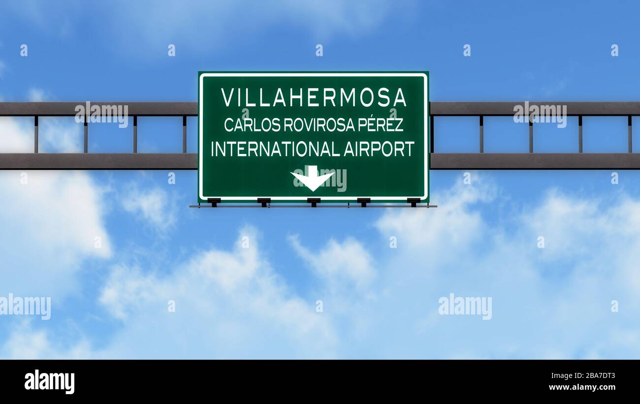 Villahermosa Mexico Airport Highway Road Sign 3D Illustration Stock ...