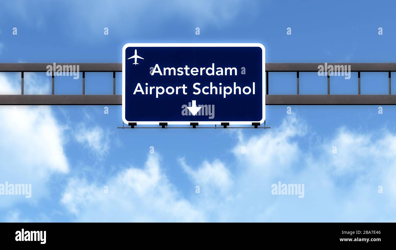 Amsterdam Schiphol Netherlands Airport Highway Road Sign 3D ...