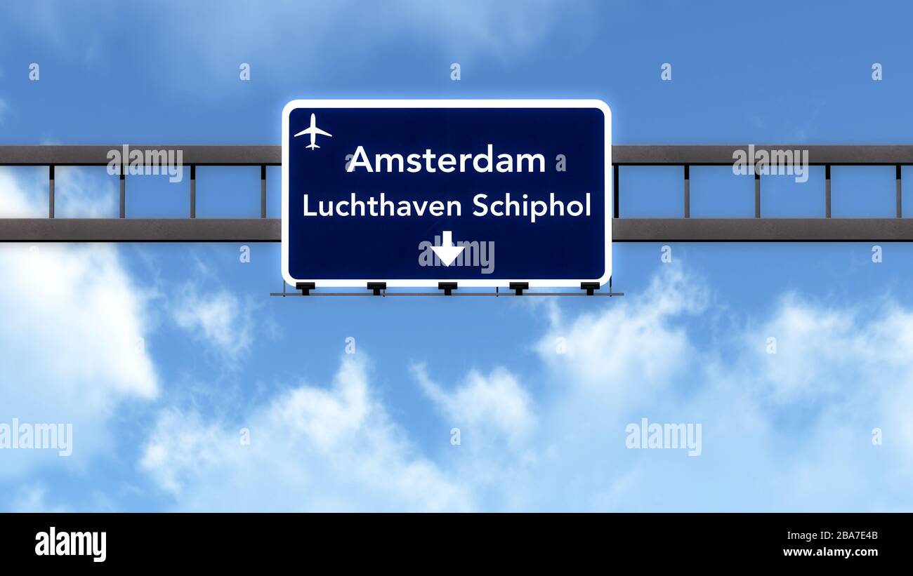 Amsterdam Schiphol Netherlands Airport Highway Road Sign 3D ...