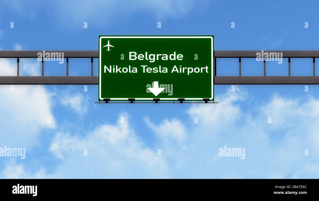 Belgrade Serbia Airport Highway Road Sign 3D Illustration Stock Photo ...