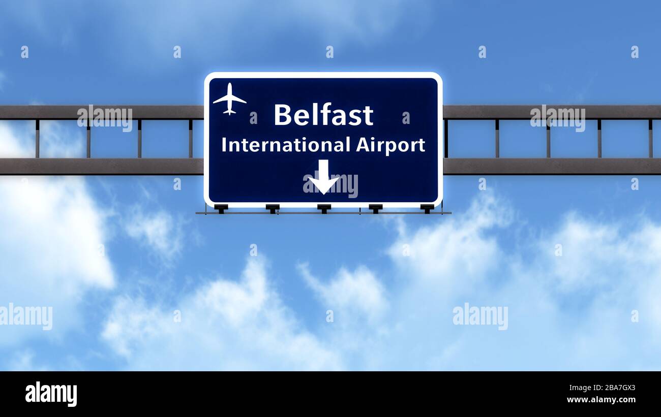 Belfast Northern Ireland Airport Highway Road Sign 3D Illustration ...