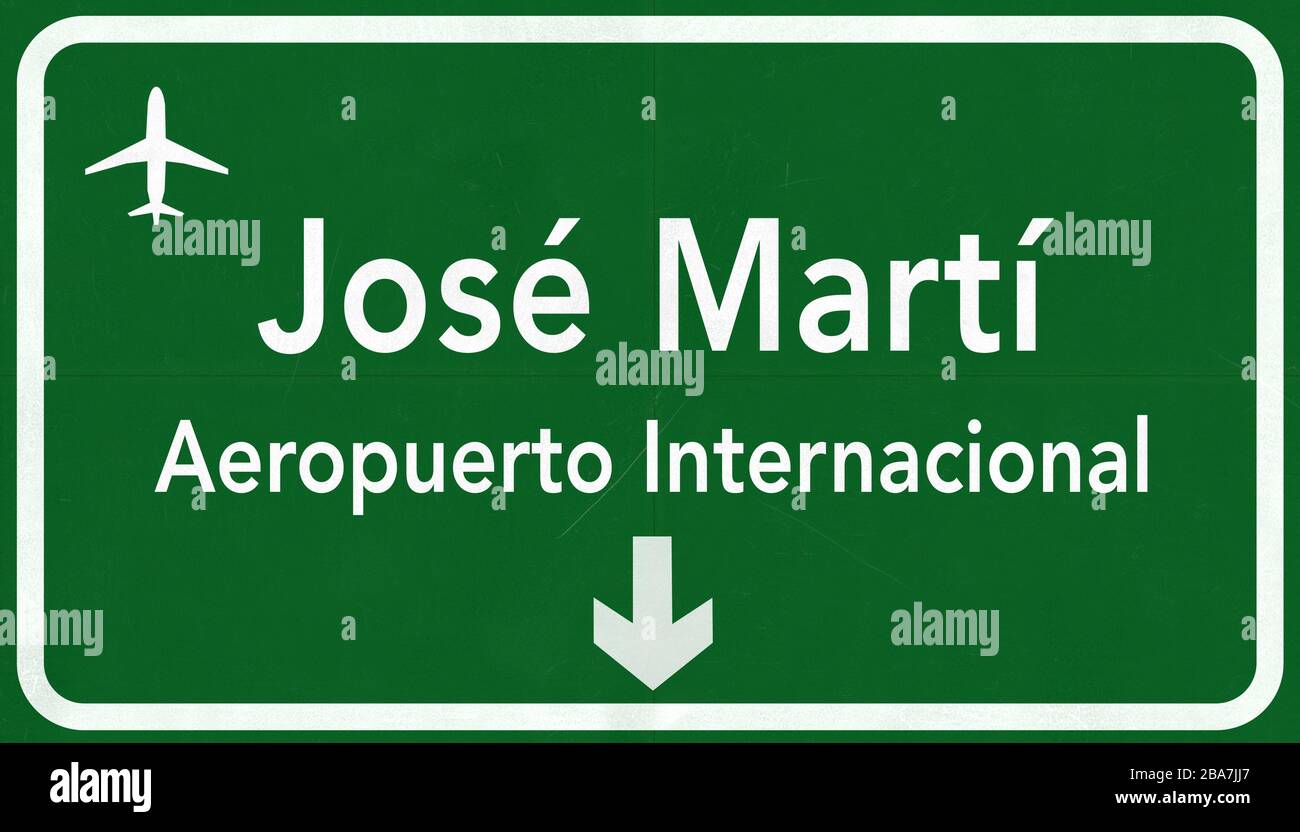 La Habana Jose Marti Cuba International Airport Highway Sign 2D ...