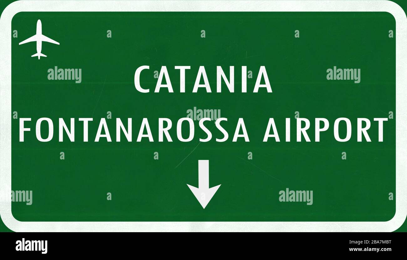 Catania Italy Airport Highway Sign 2D Illustration Stock Photo - Alamy