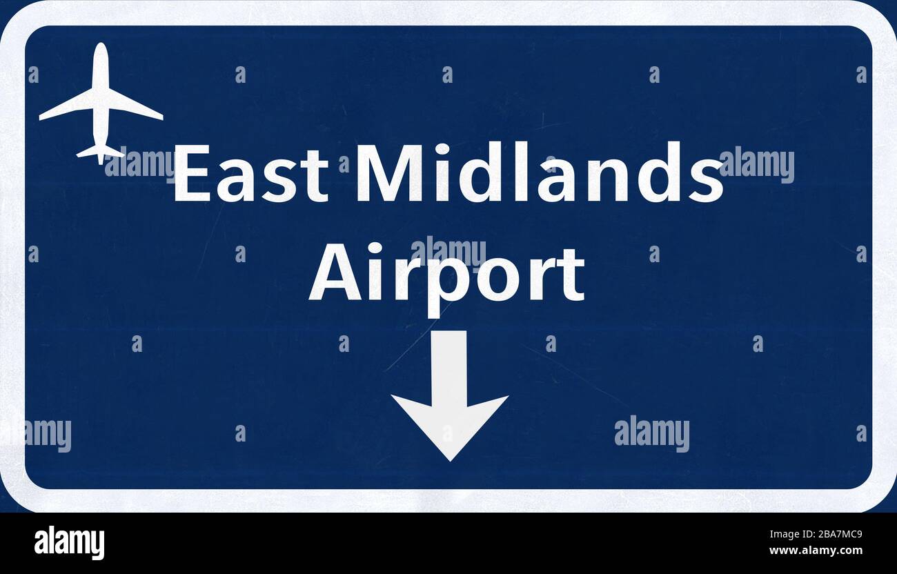 East Midlands England United Kingdom Airport Highway Sign 2D ...