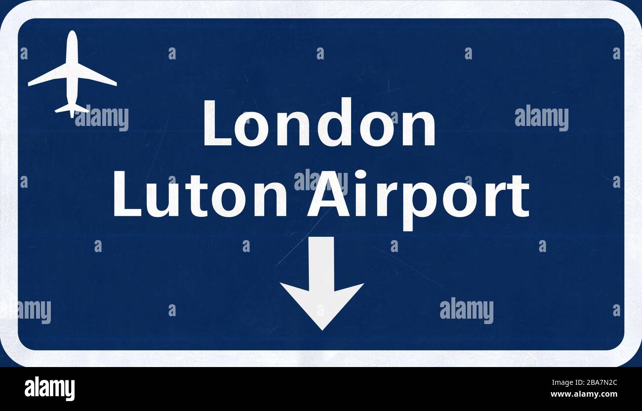 London Luton England United Kingdom Airport Highway Sign 2D ...