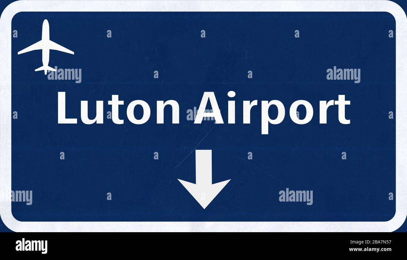 London Luton England United Kingdom Airport Highway Sign 2D ...