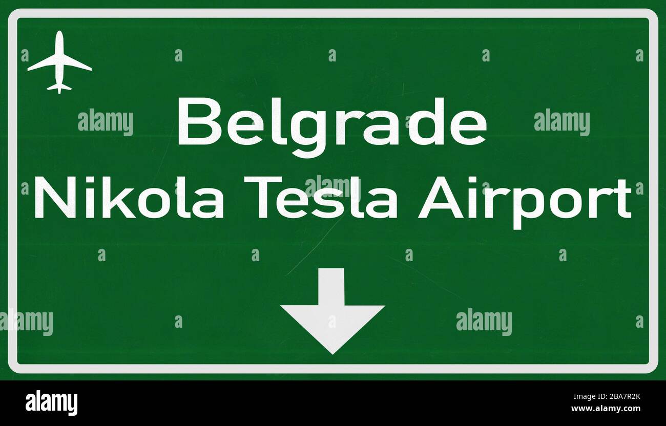 Belgrade Serbia Airport Highway Sign 2D Illustration Stock Photo - Alamy