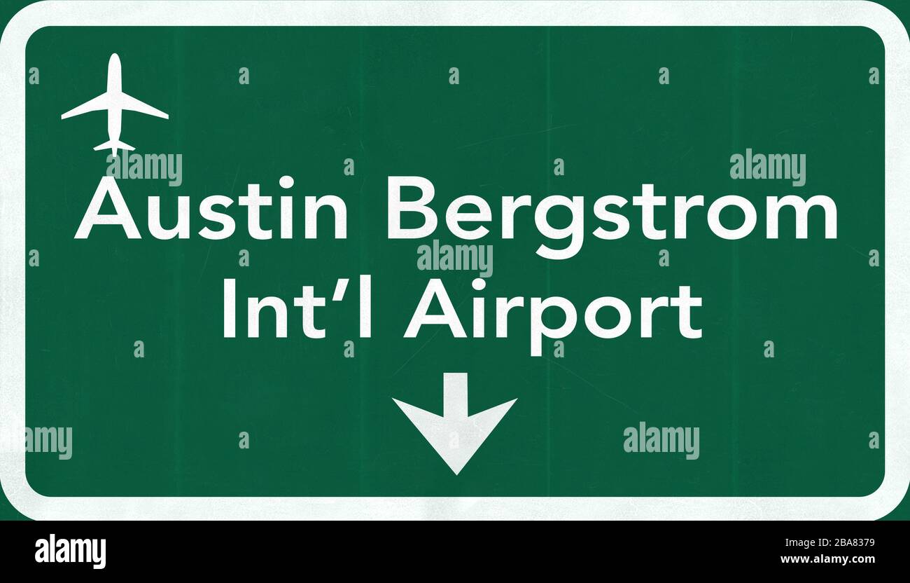 Austin Bergstrom USA International Airport Highway Road Sign 2D ...