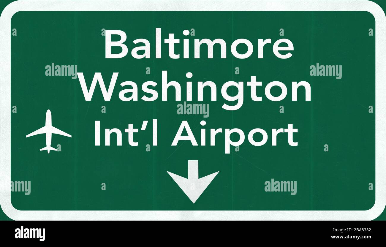 Baltimore Washington USA International Airport Highway Road Sign 2D ...