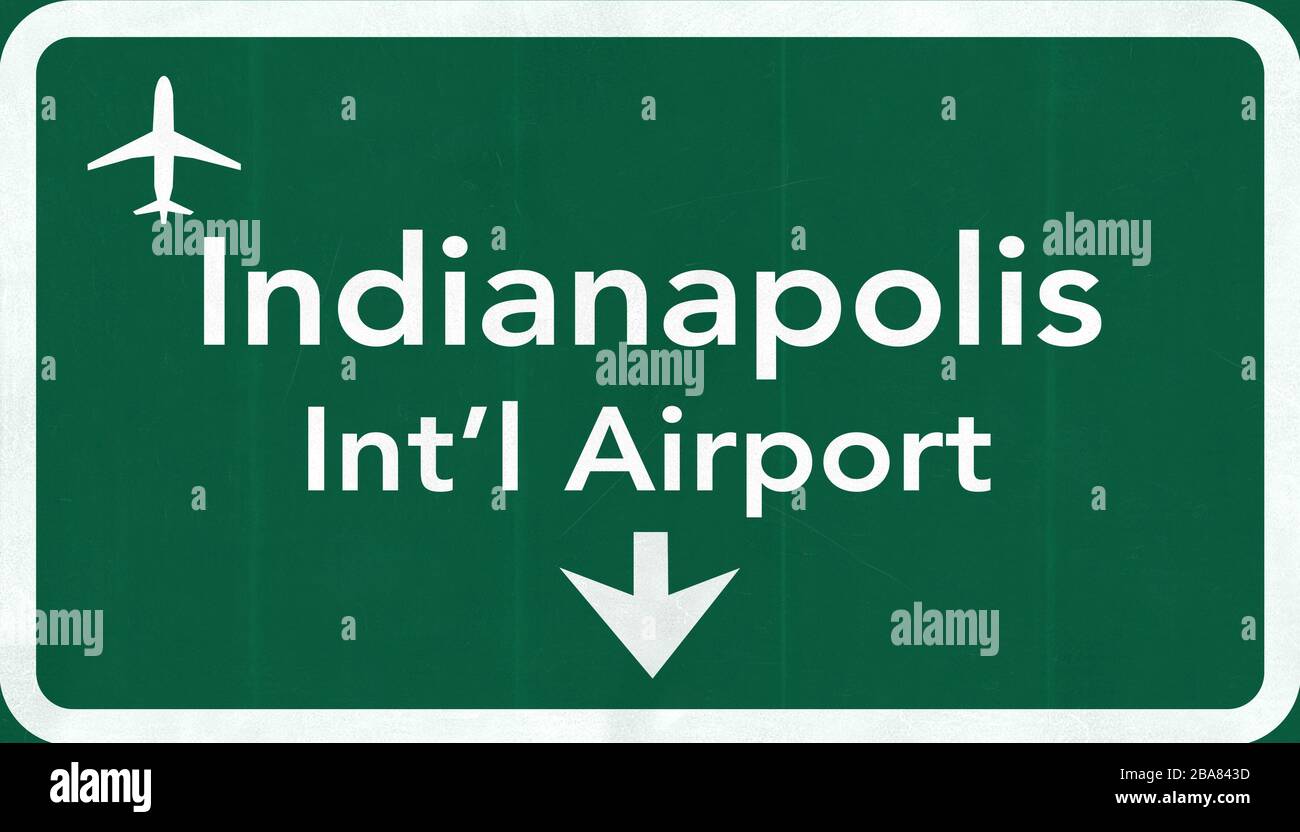 Indianapolis USA International Airport Highway Road Sign 2D ...