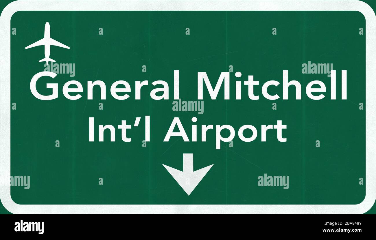 Milwaukee General Mitchell USA International Airport Highway Road Sign ...