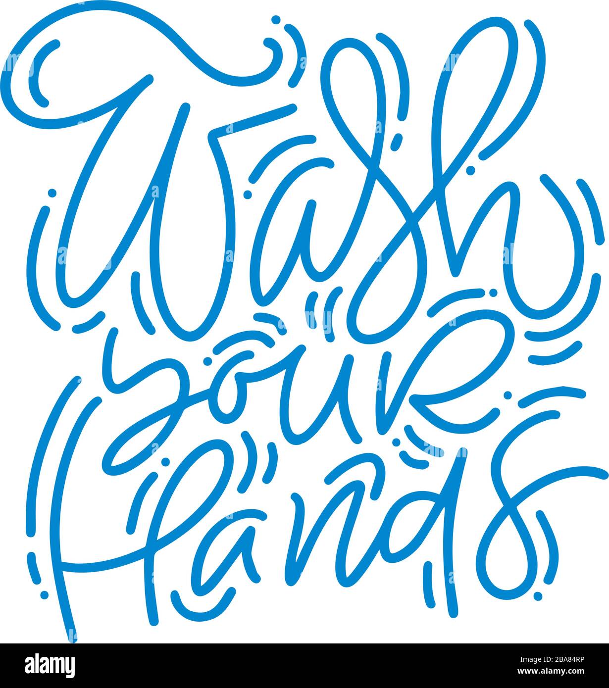 Coronavirus Covid-19, quarantine motivational poster. Wash your hands ...