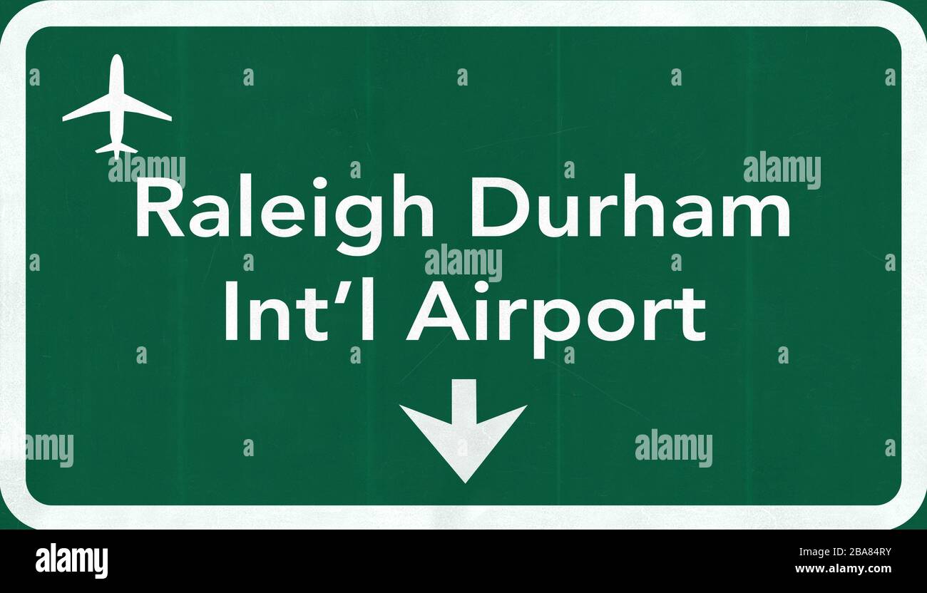 Raleigh Durham USA International Airport Highway Road Sign 2D ...