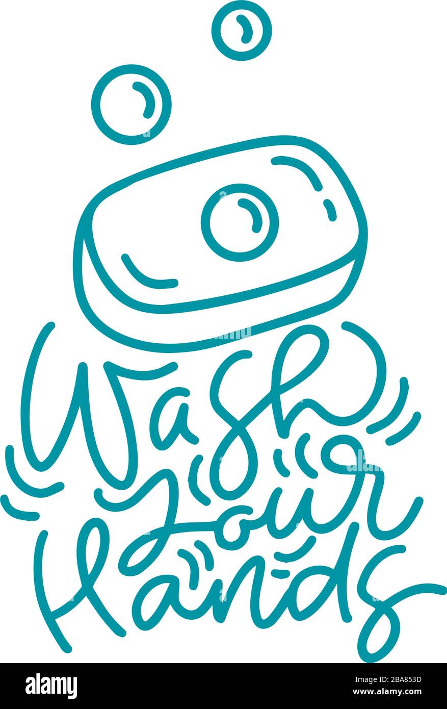 Coronavirus Covid-19, quarantine motivational poster. Wash your hands ...