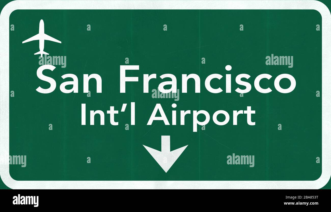 San Francisco USA International Airport Highway Road Sign 2D ...