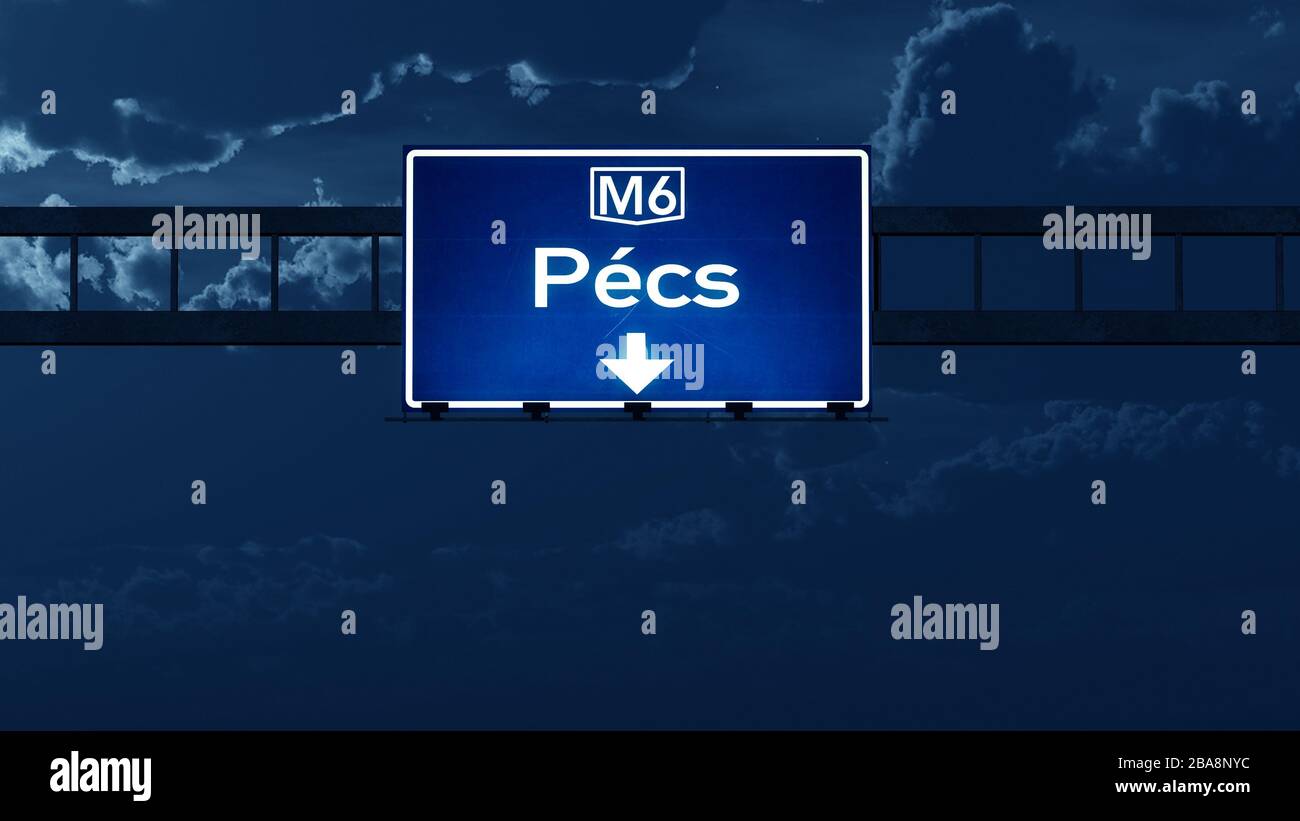 Pecs Hungary Highway Road Sign at Night 3D artwork Stock Photo - Alamy