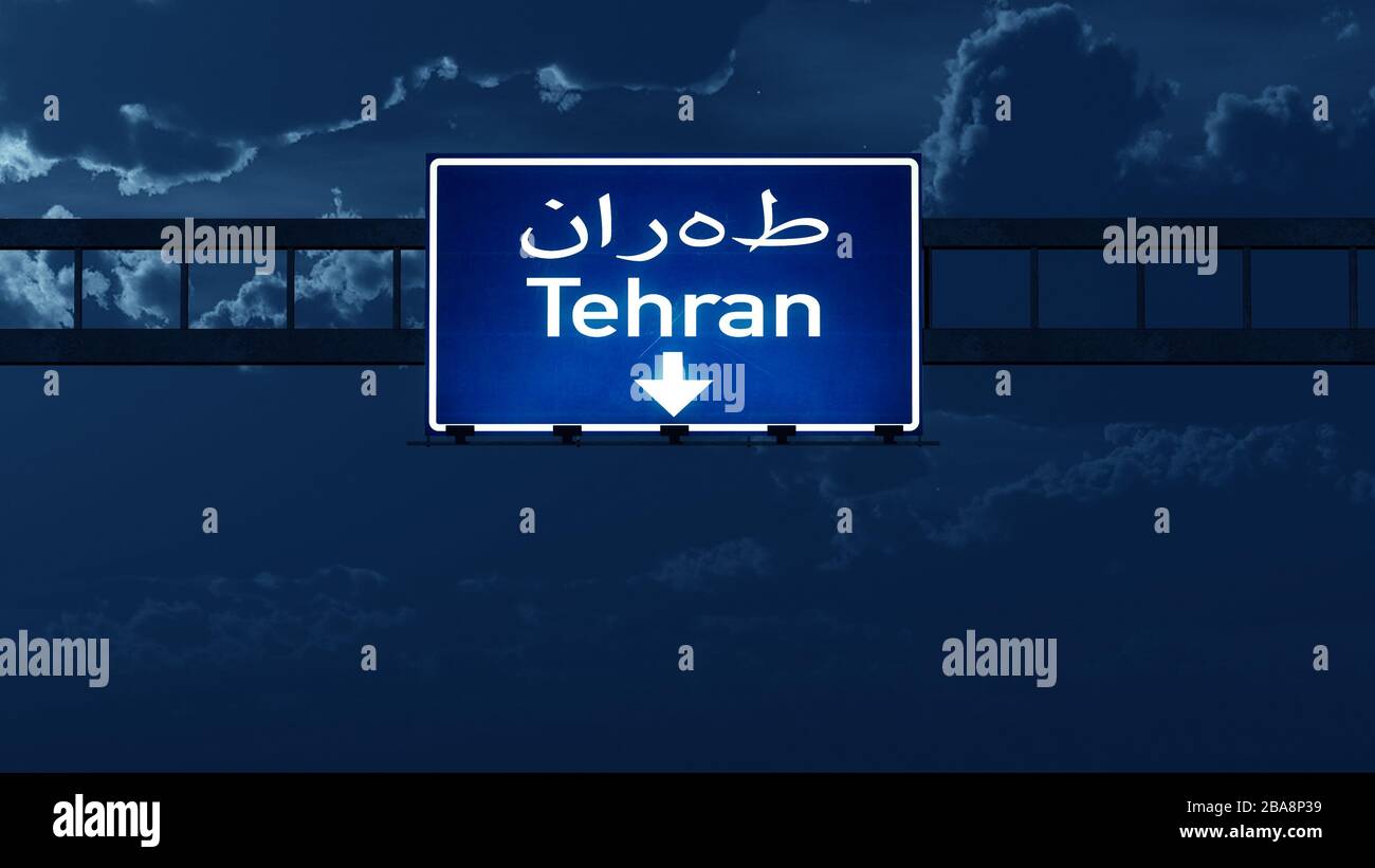 Tehran Iran Highway Road Sign at Night 3D artwork Stock Photo - Alamy