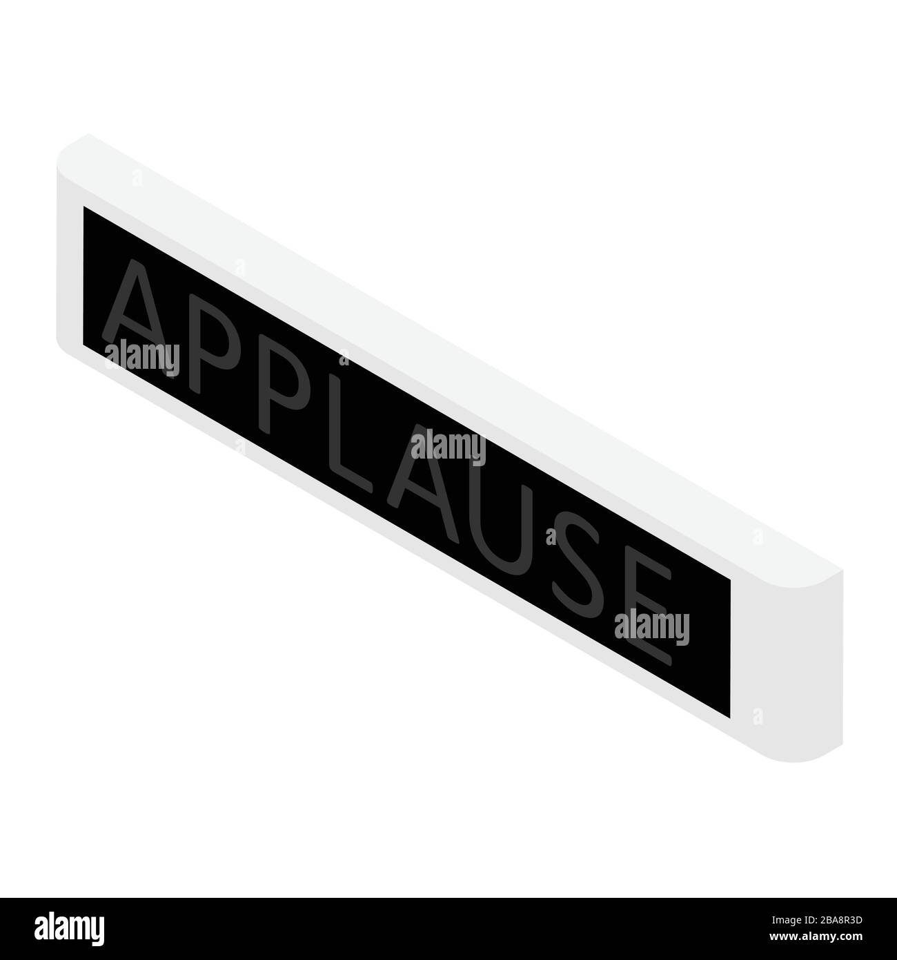 Applause warning board message Stock Vector Image & Art - Alamy