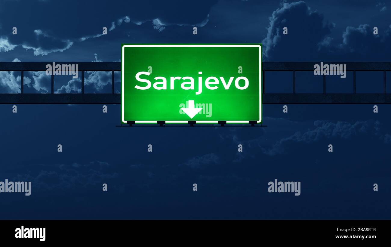 Sarajevo Bosnia and Herzegovina Highway Road Sign at Night 3D artwork ...