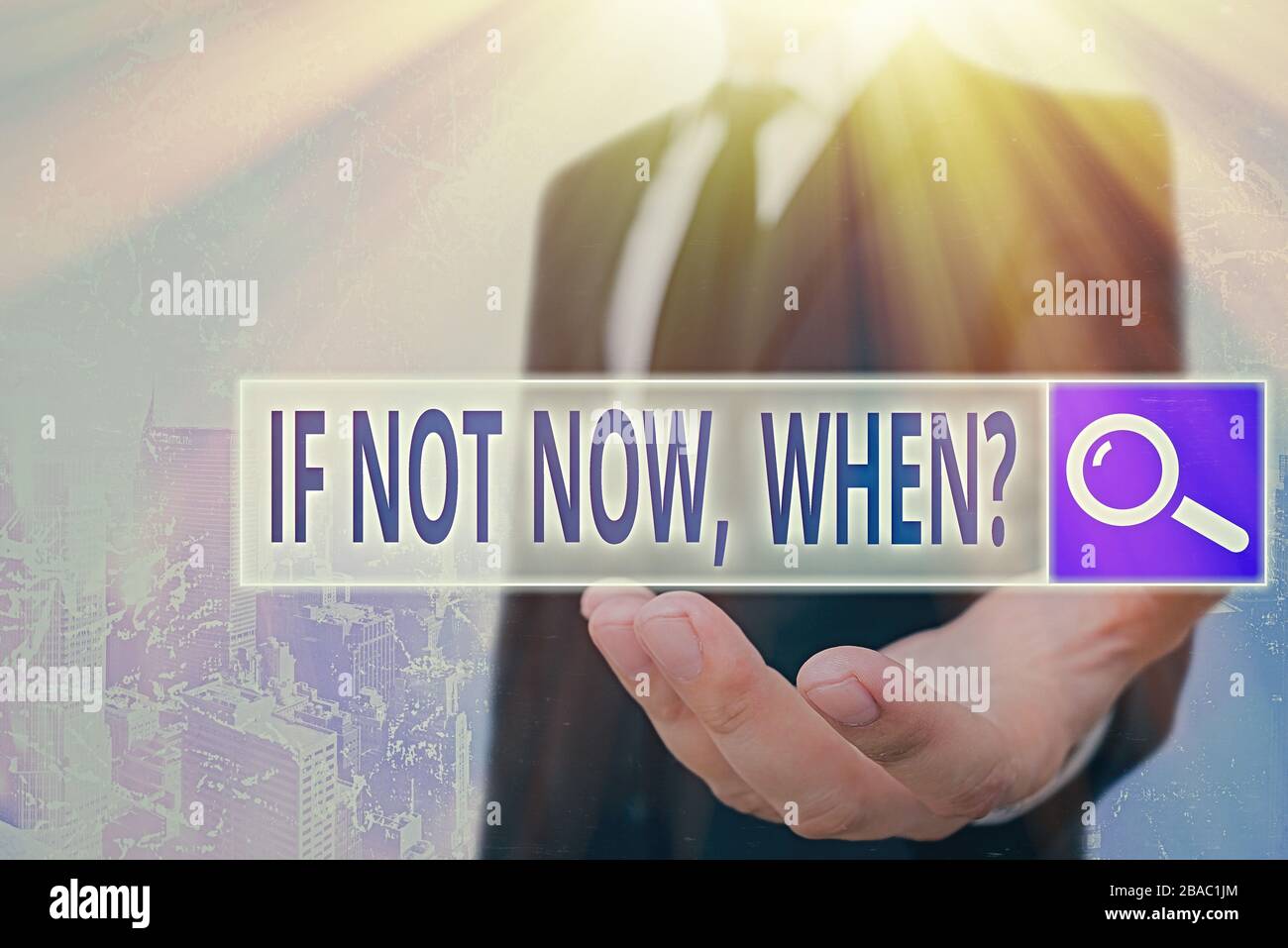 Conceptual hand writing showing If Not Now When Question. Concept ...