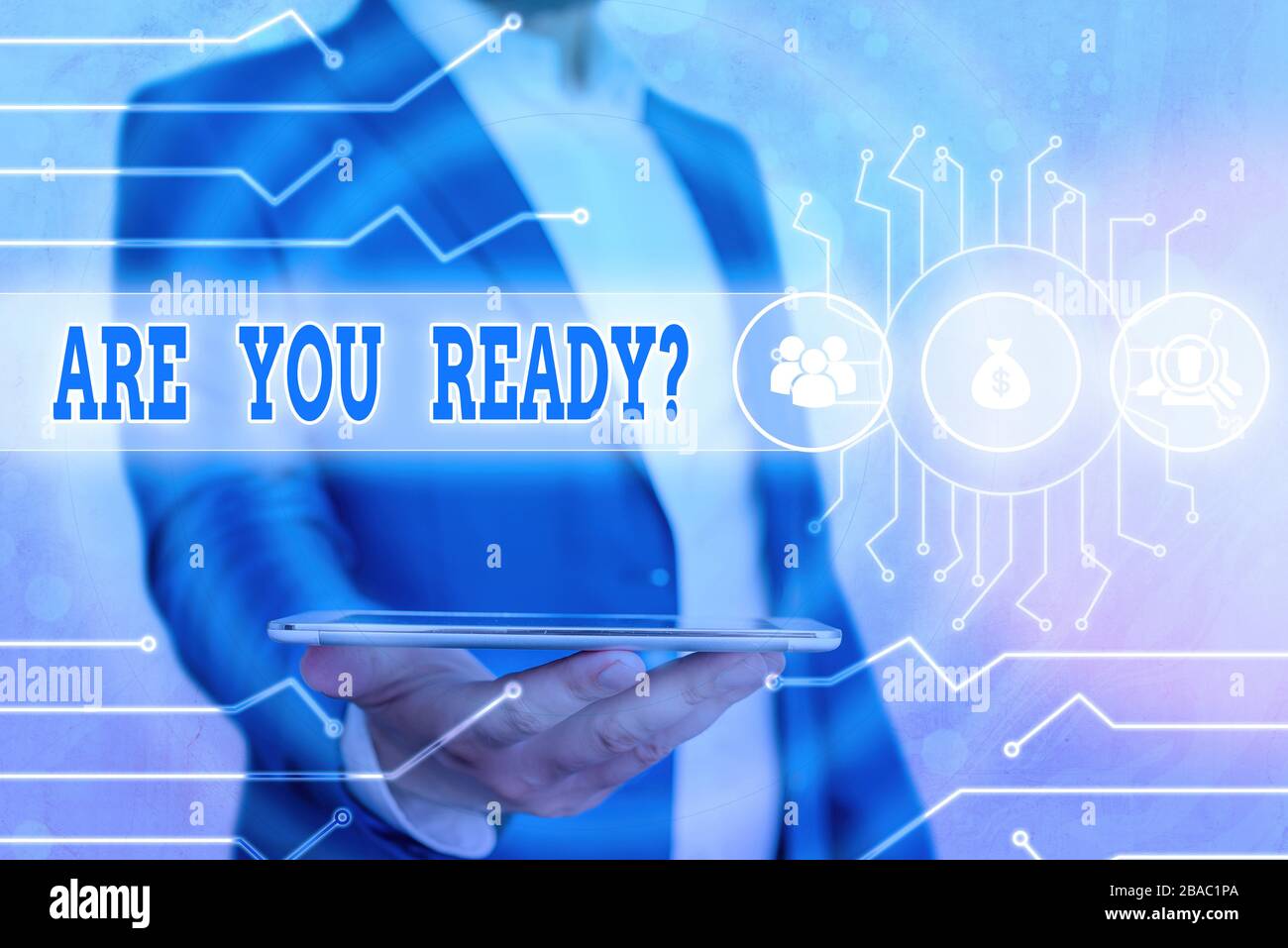 Text sign showing Are You Ready Question. Business photo showcasing ...