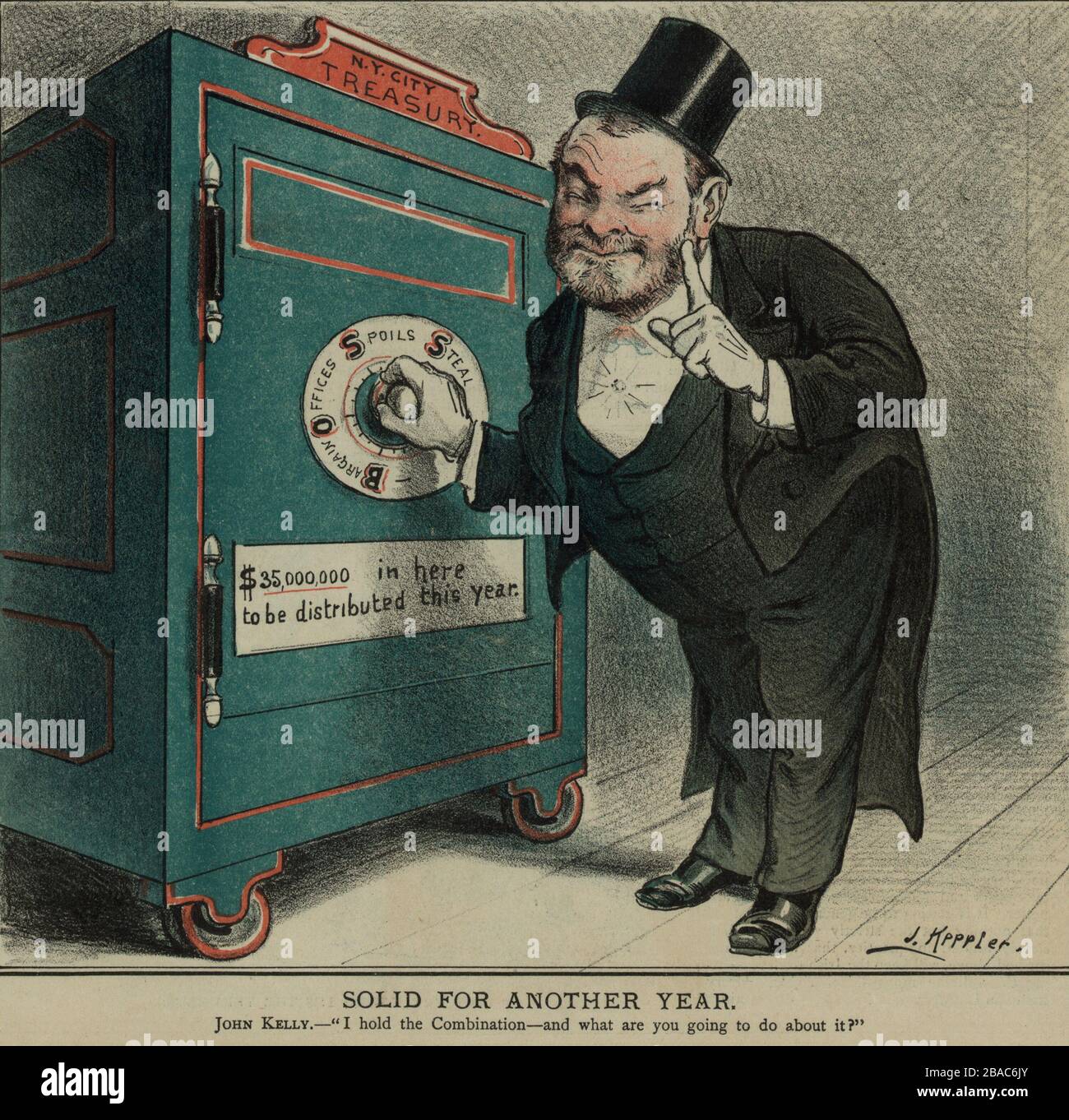 SOLID FOR ANOTHER YEAR, 1884 cartoon of John Kelly next to a safe ...