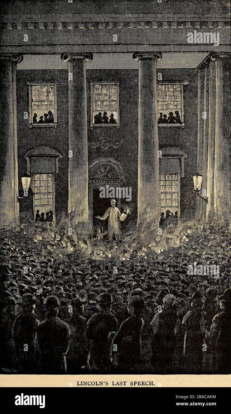 On April 11, 1865, President Abraham Lincoln made his last public ...