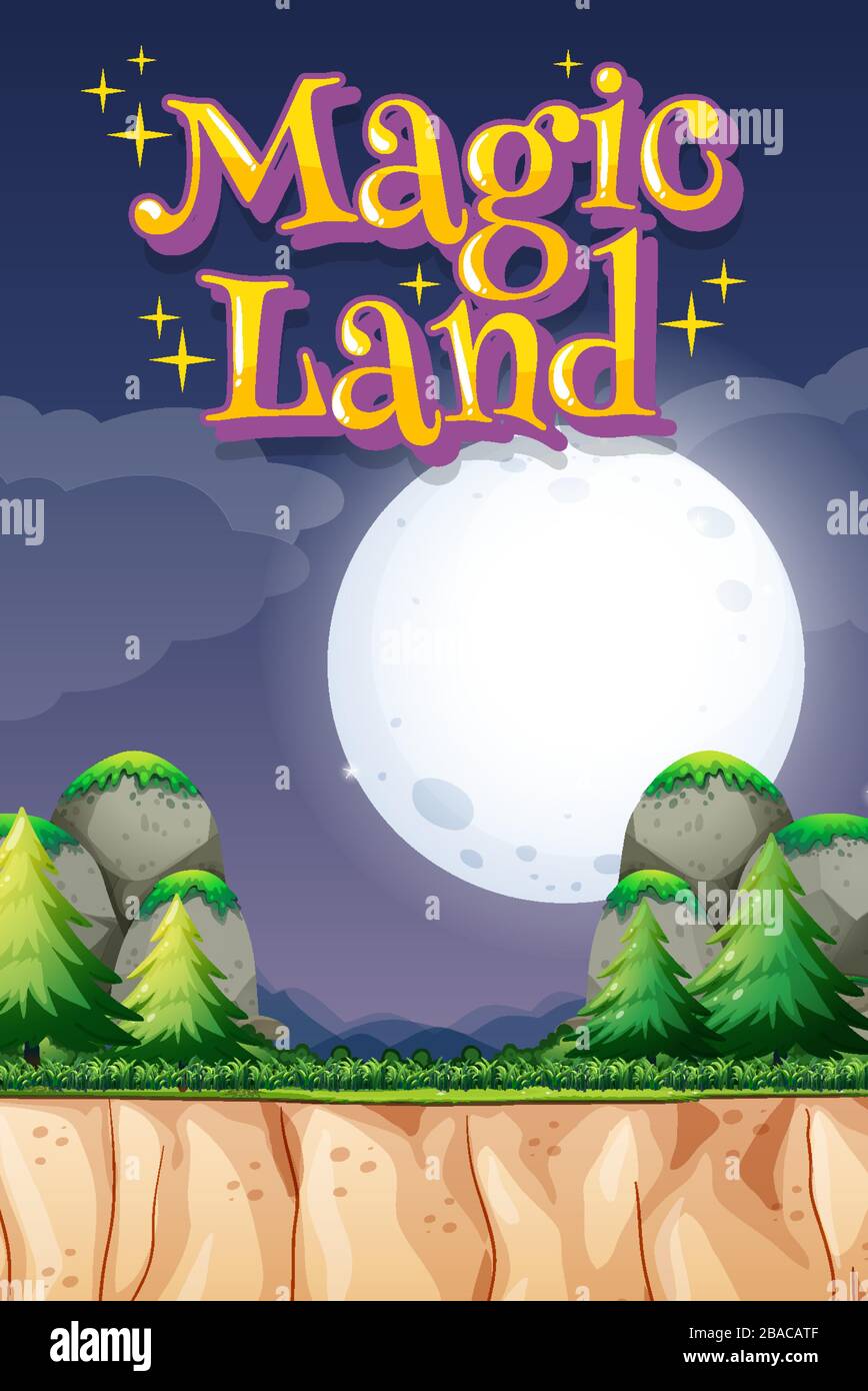 Poster design with word magic land and mountians in background ...