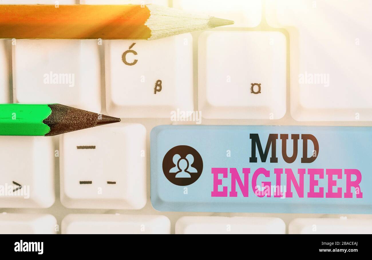 Writing note showing Mud Engineer. Business concept for liable for ...