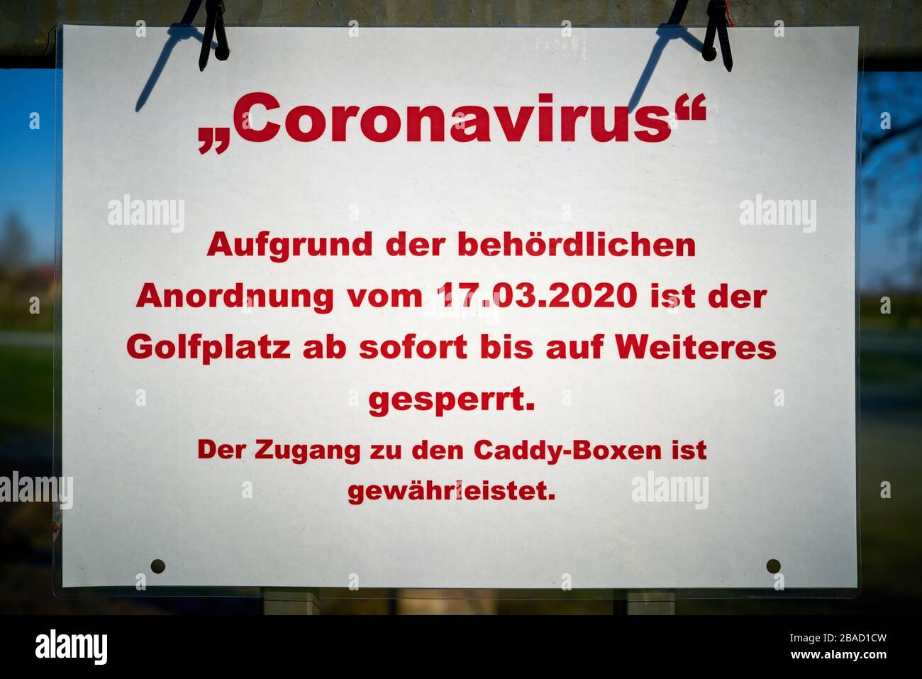 Sign at a golf course with the inscription "the golf course is now ...