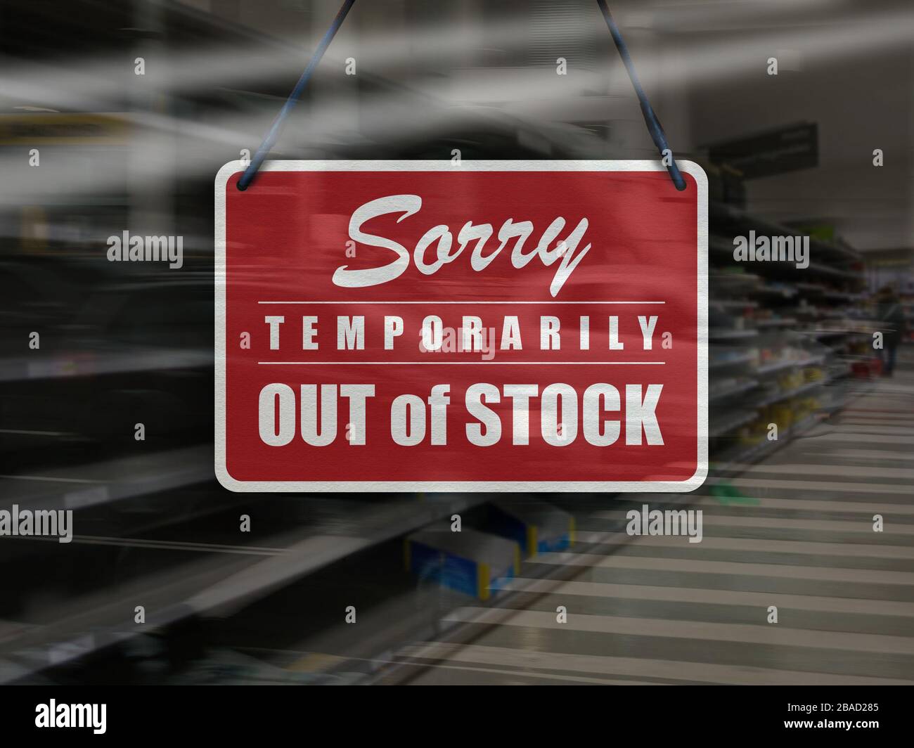 Business concept of empty store shelves with 'Sorry, Temporarily Out of ...