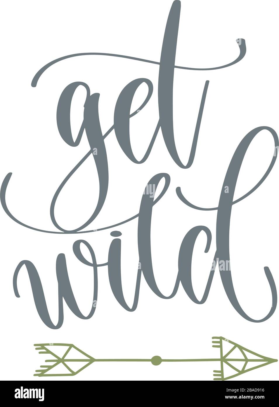 get wild - hand lettering inscription text positive quote for camping ...