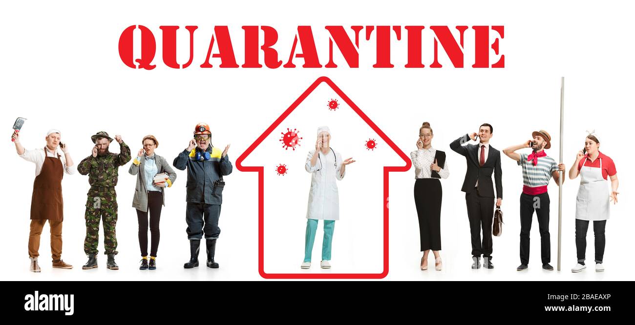 Workers of different professions keeping quarantine against corovanirus ...