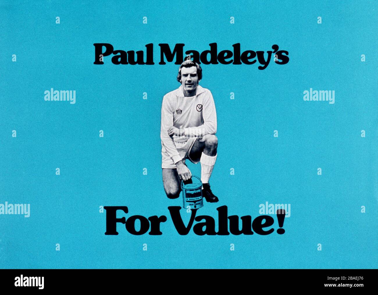 An advertisement for Paul Madeley's Colour Centre, the DIY chain he ...