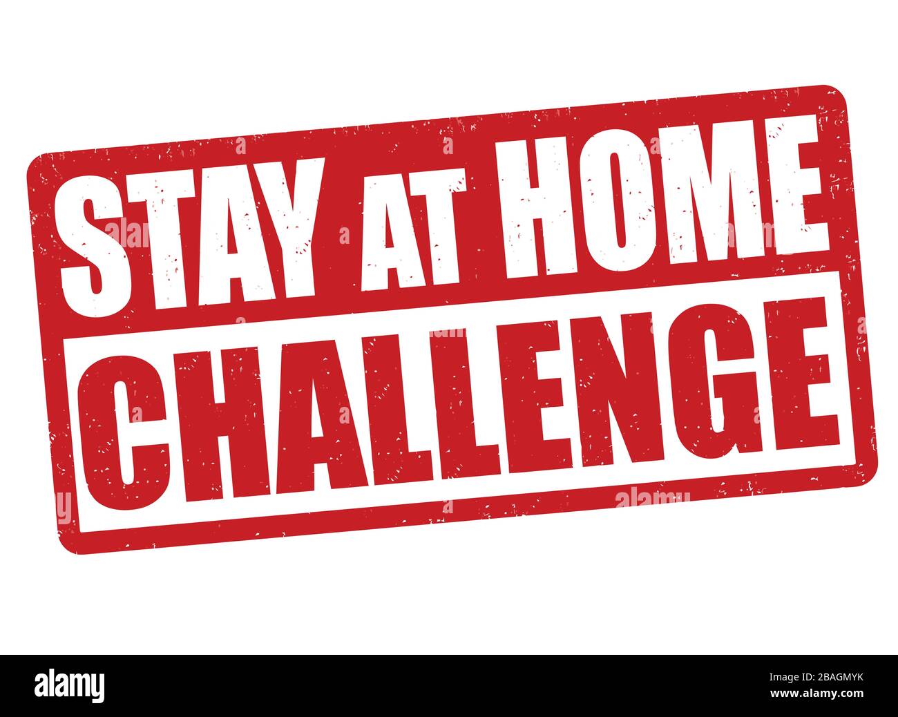 Stay at home challenge grunge rubber stamp on white background, vector ...
