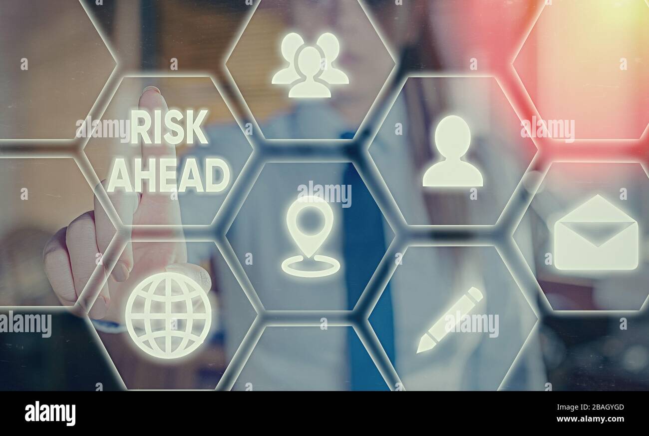 Text sign showing Risk Ahead. Business photo showcasing A probability ...