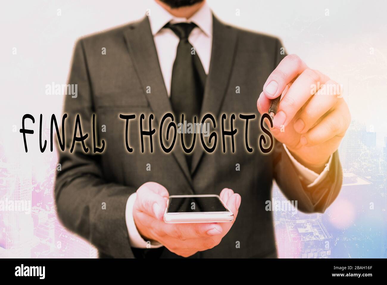 Handwriting text Final Thoughts. Conceptual photo the conclusion or ...