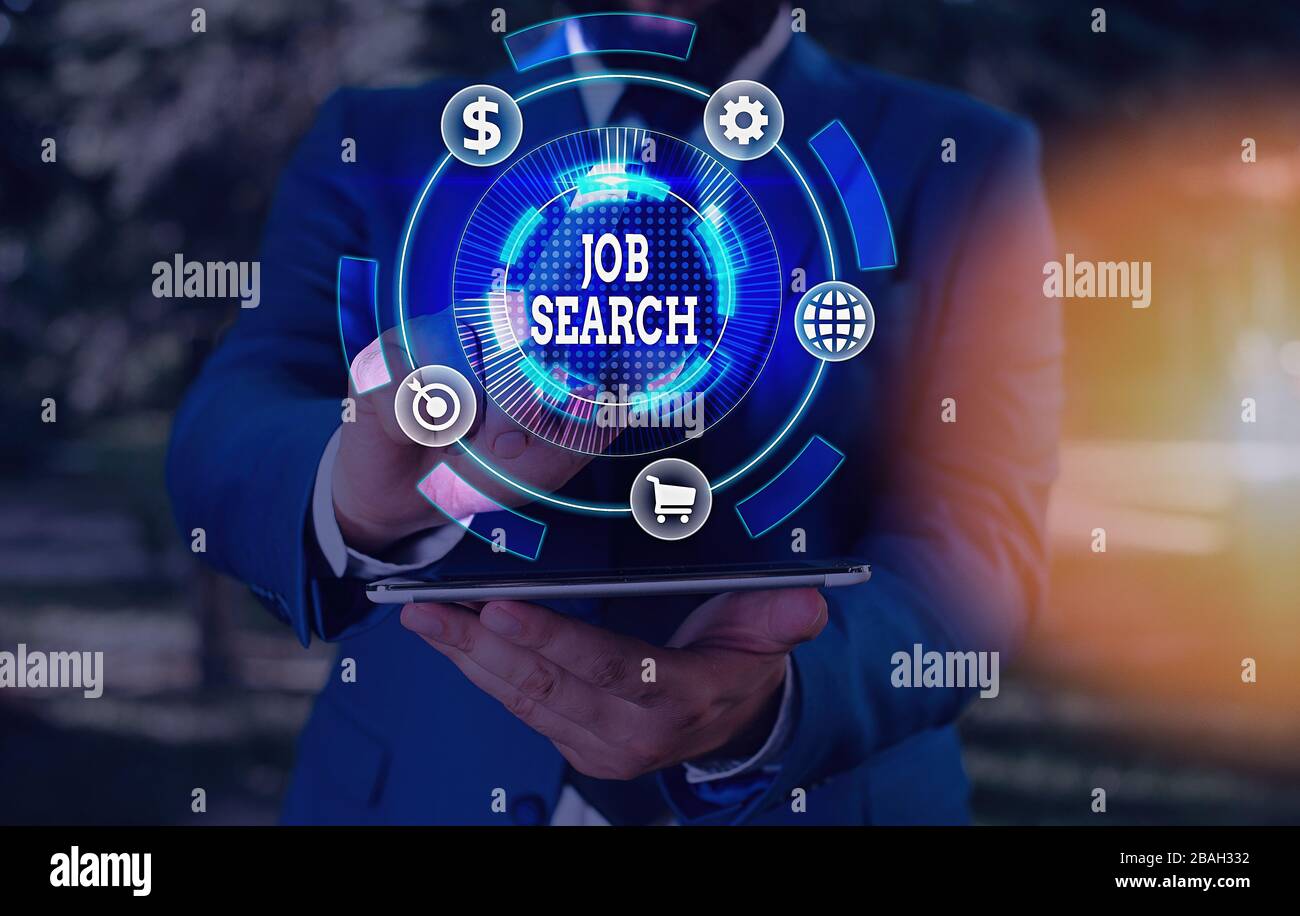 Text sign showing Job Search. Business photo showcasing An act of ...