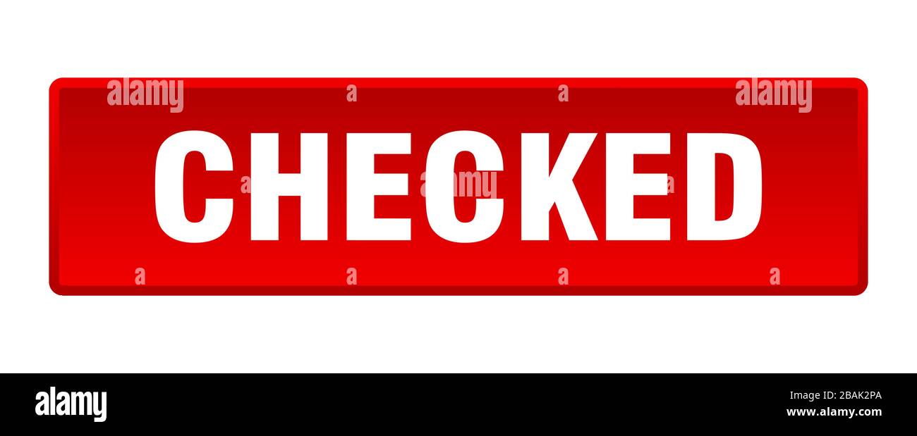 checked button. checked square red push button Stock Vector Image & Art - Alamy