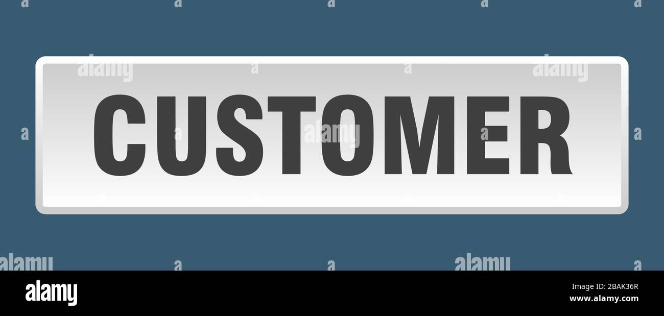 customer button. customer square white push button Stock Vector Image ...