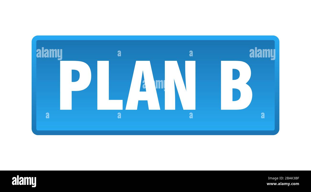 plan b button. plan b square blue push button Stock Vector Image & Art ...
